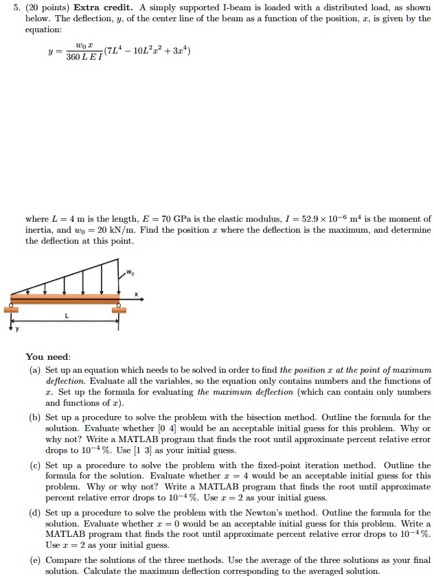 SOLVED: 5. (20 points) Extra credit. A simply supported I-beam is loaded with a distributed load ...