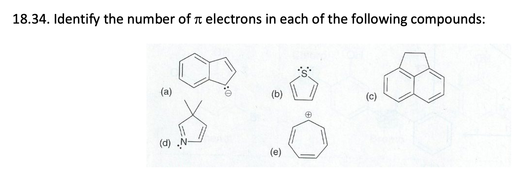 SOLVED: 18.34. Identify the number of π electrons in each of the ...