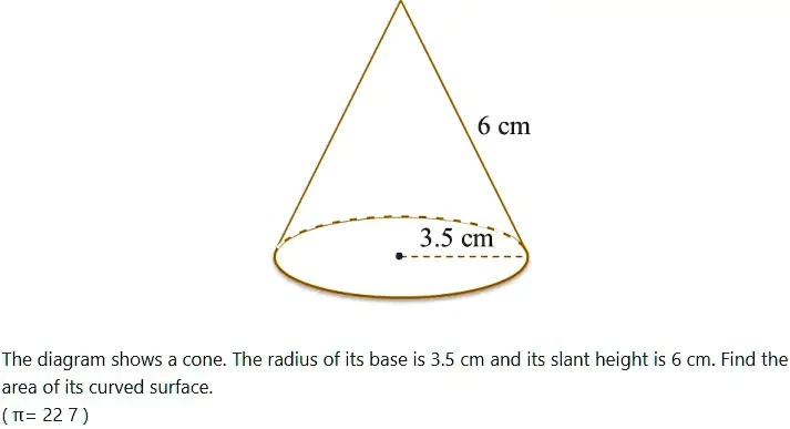 SOLVED: WJ WJ € The diagram shows a cone. The radius of its base is 3.5 ...