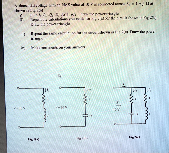 SOLVED: A sinusoidal voltage with an RMS value of 10V is connected ...