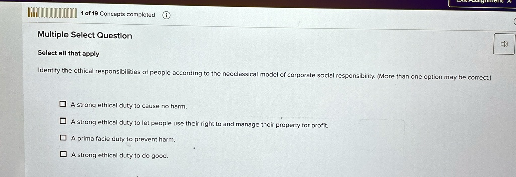 1 of 19 concepts completed multiple select question select all that apply identify the ethical ...