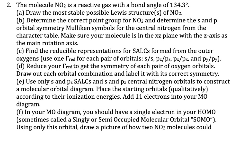 2 the molecule noz is a reactive gas with a bond angle of 13439 a draw ...