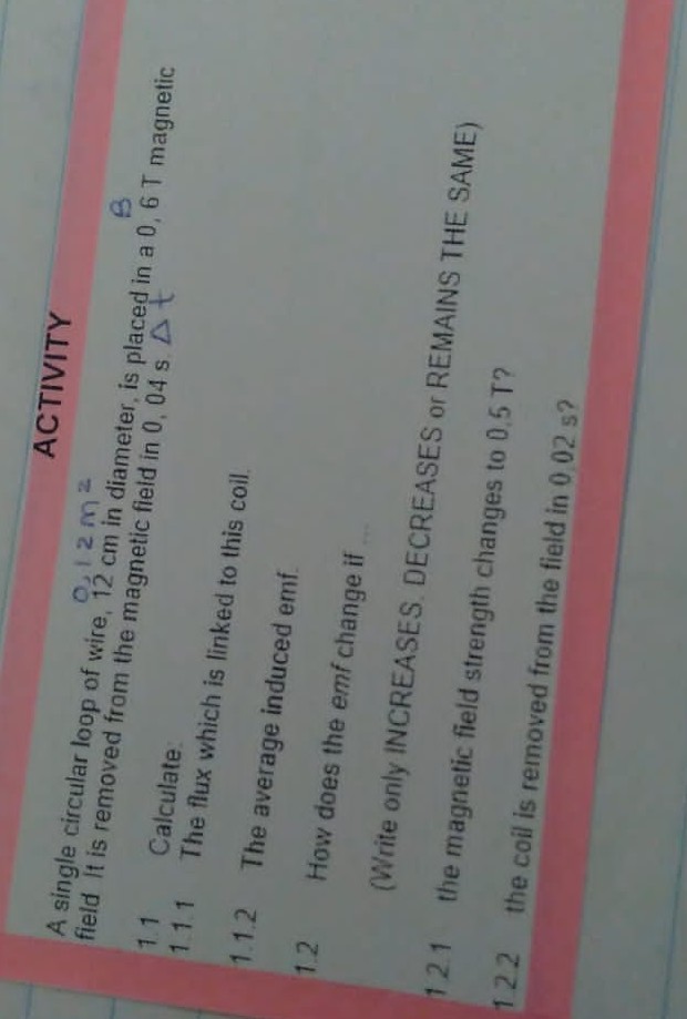 SOLVED: A single circular loop of wire, 12,12 cm in di ACTIVITY field it is removed from the ...