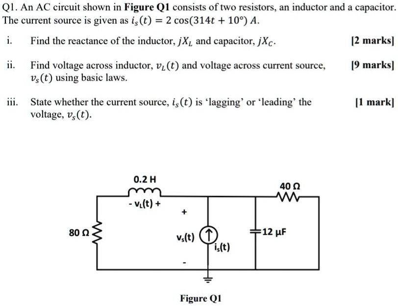SOLVED: Q1.An AC circuit shown in Figure Q1 consists of two resistors,an inductor and a ...
