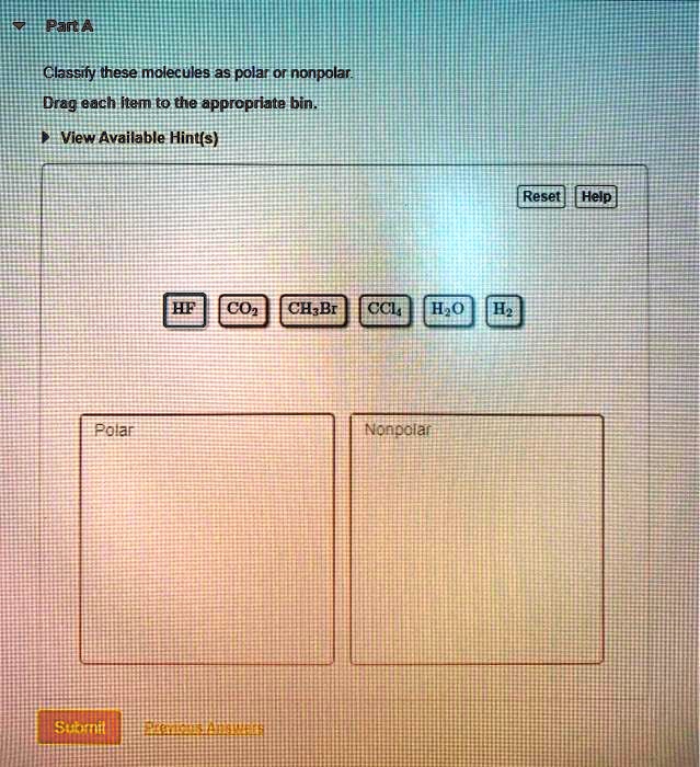SOLVED: Para Classify these molecules as Polar = or nonpolar Drag each item t0 the appropriate ...