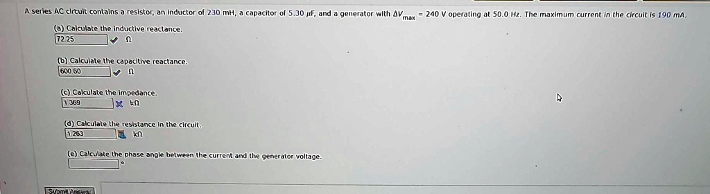 Solved A Calculate The Inductive Reactance 72 25 Ω B Calculate The Capacitive Reactance