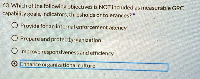 SOLVED: 63.Which of the following objectives is NOT included as ...