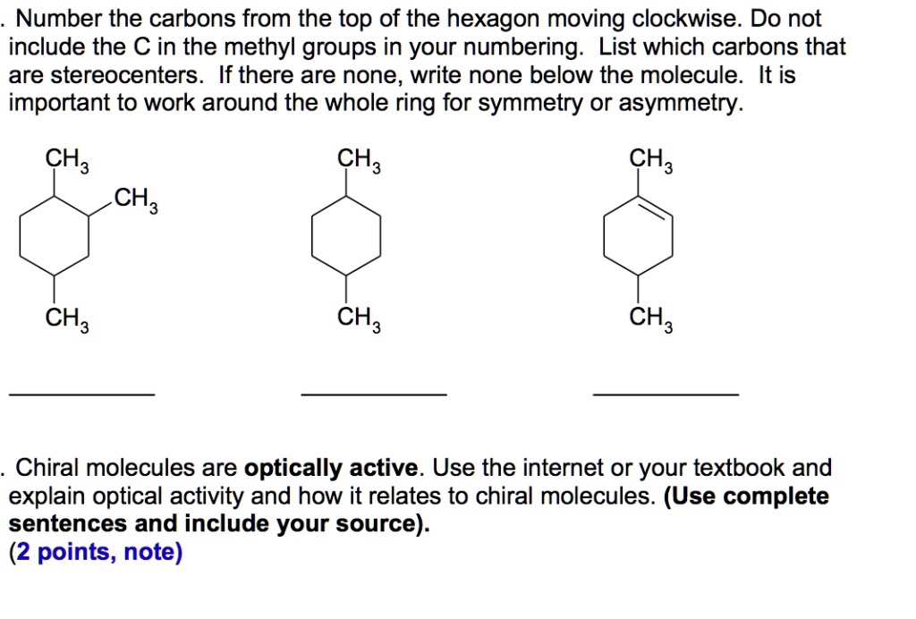 SOLVED: Number the carbons from the top of the hexagon moving clockwise ...