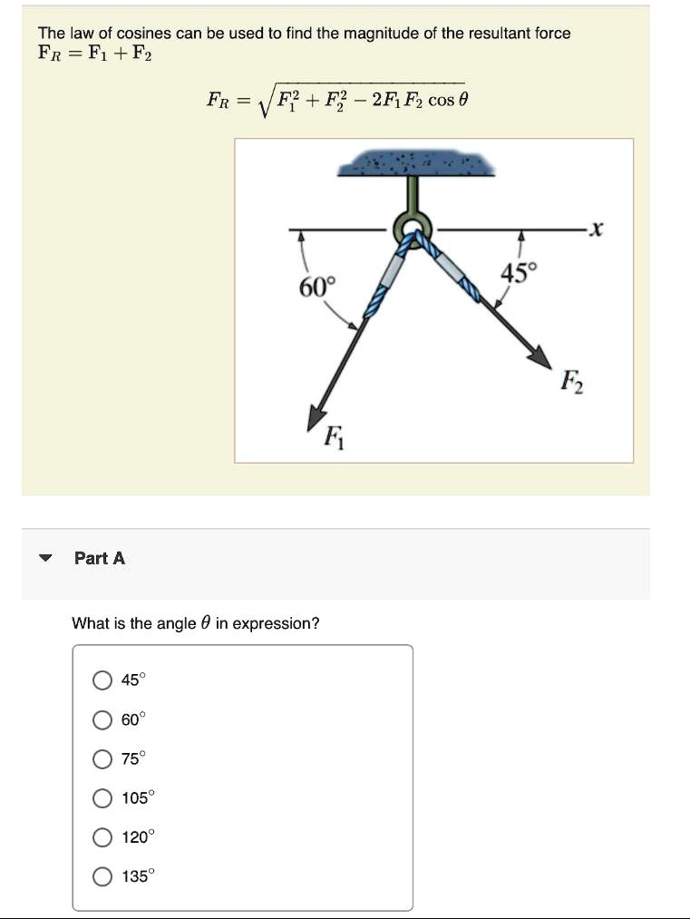 SOLVED: The law of cosines can be used to find the magnitude of the ...