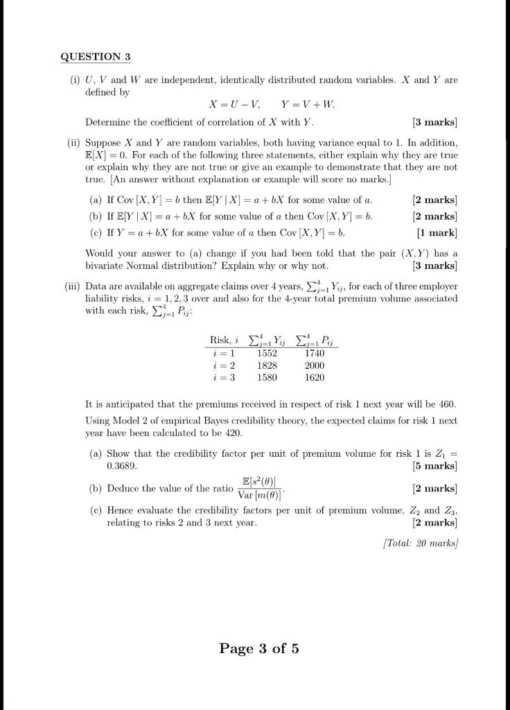 SOLVED: QUESTION 3 i. U, V, and W are independent, identically ...