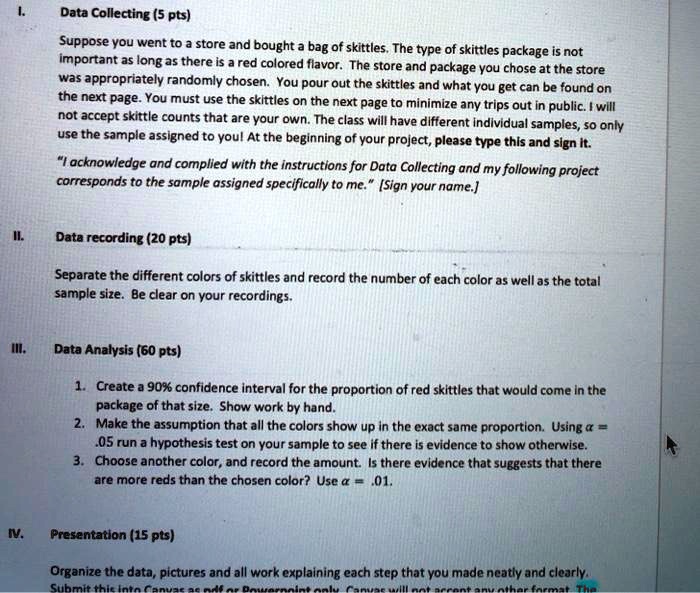 SOLVED: Text: Data Collecting (5 pts) Suppose you went to the store and ...