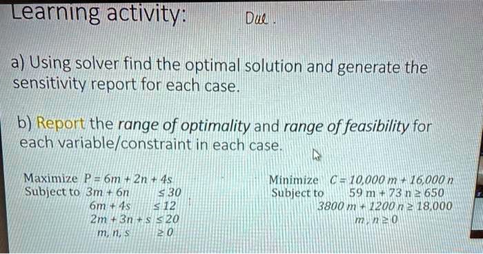 Learning activity: Dul a) Using solver find the optimal solution and ...