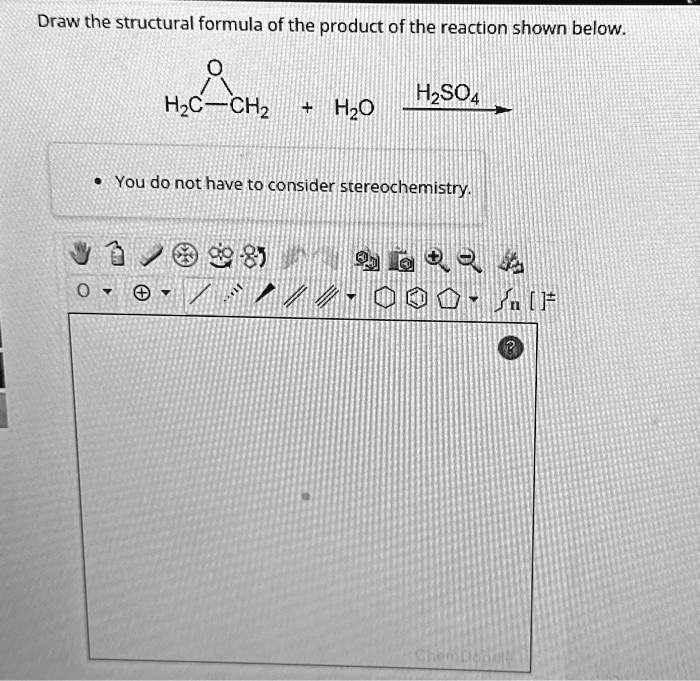 SOLVED: Draw the structural formula of the product of the reaction ...