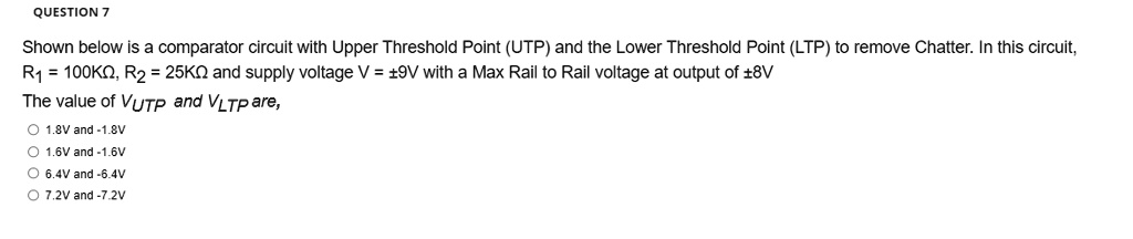 SOLVED: Shown below is a comparator circuit with Upper Threshold Point ...