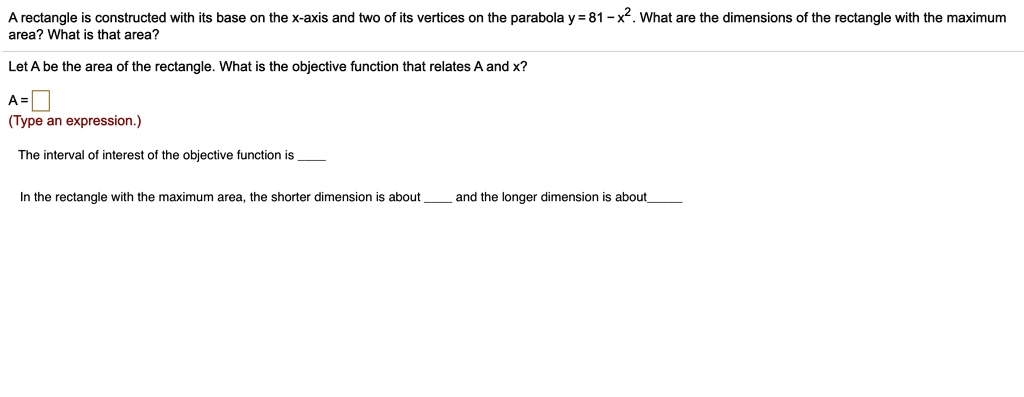 SOLVED: A rectangle is constructed with its base on the X-axis and two of its vertices on the ...
