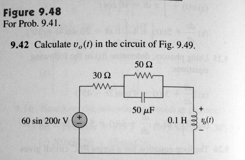 Solved Figure 9 48 For Prob 9 41 9 42 Calculate Vo T In The Circuit Of Fig 9 49 50 Wmw 30