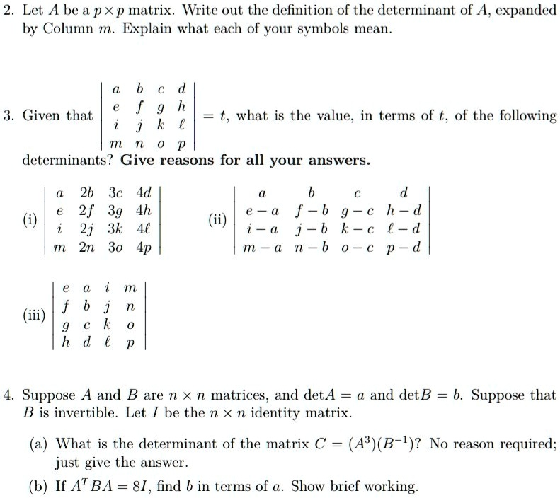 SOLVED: Let A be a pX p matrix: Write out the definition of the ...