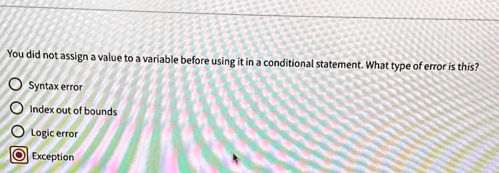 Solved You Did Not Assign A Value To A Variable Before Using It In A 9592