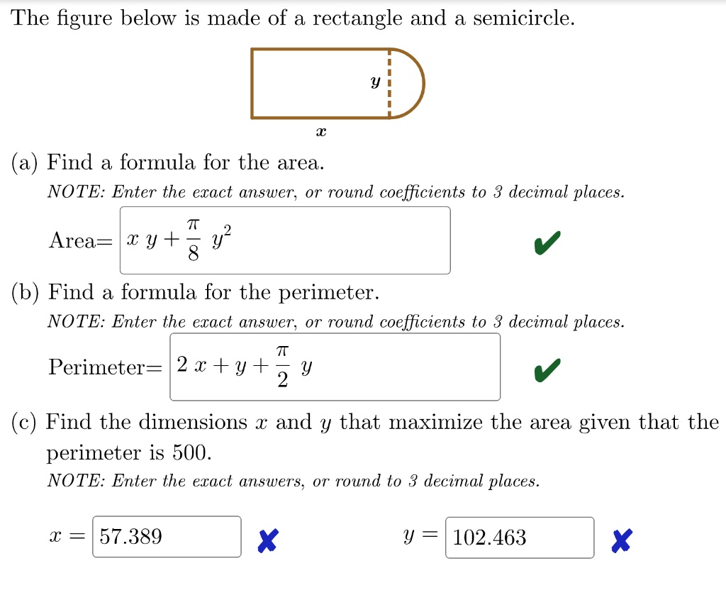 The figure below is made of a rectangle and a semicircle. (a) Find a ...