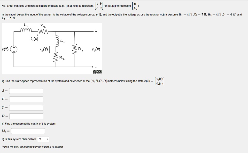 Solved Nb Enter Matrices With Nested Square Brackets Eg Ab Cd 8305