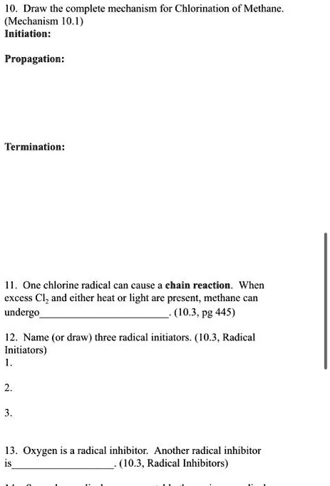 SOLVED: Draw the complete mechanism for Chlorination of Methane ...