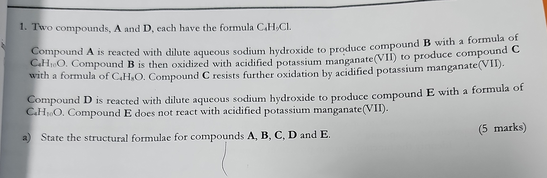 1. Two compounds, 𝐀 and 𝐃, each have the formula C4H2Cl. Compound 𝐀 is ...