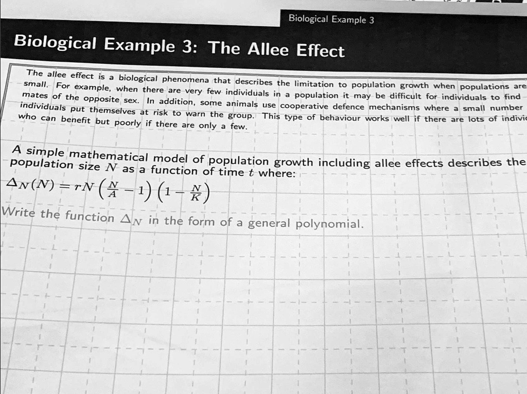 Solved Biological Example 3 Biological Example 3 The Allee Effect The