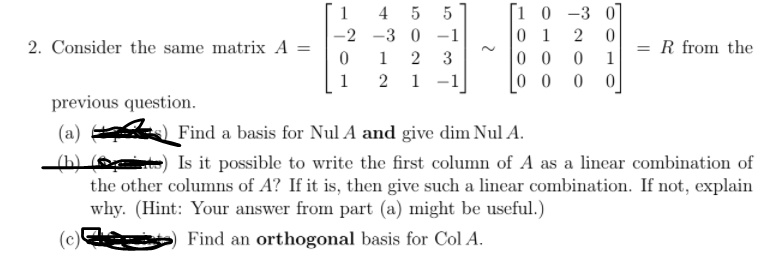 SOLVED: Consider the same matrix R from the previous question: Find ...