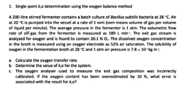 1. Single-point kLa determination using the oxygen balance...