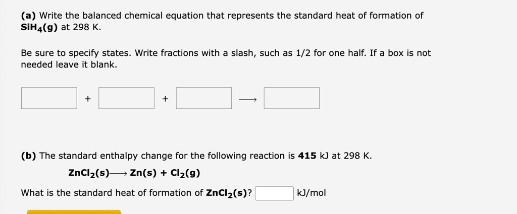 SOLVED: (a) Write the balanced chemical equation that represents the ...