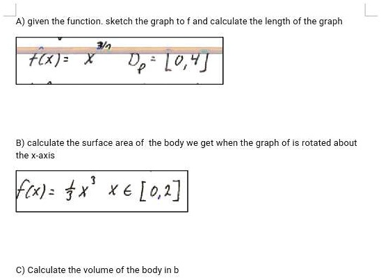 a given the function sketch the graph to and calculate the length of the graph n flx dp 104 b ...