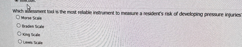 which assessment tool is the most reliable instrument to measure a ...