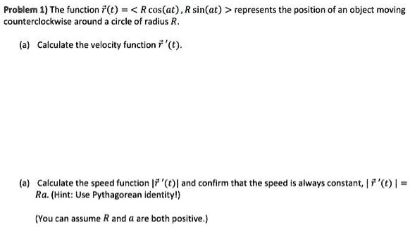 SOLVED: The function 7(t) = represents the position of an object moving counterclockwise around ...