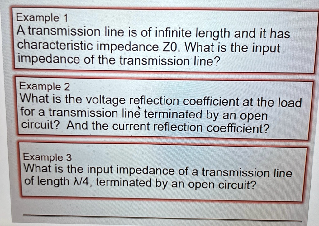 Example 1 A transmission line is of infinite length and it has ...