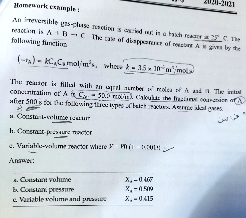 2020-2021 Homework example : An irreversible gas-phase reaction is carried out in a batch ...