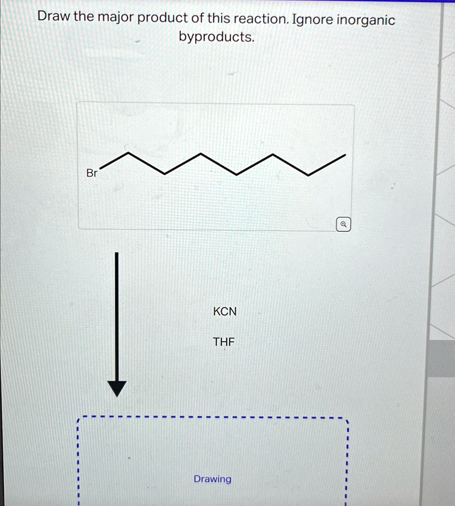 Draw the major product of this reaction. Ignore inorganic byproducts ...