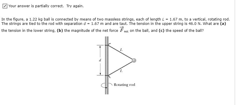 your answer is partially correct try again in the figure 122 kg ball is ...