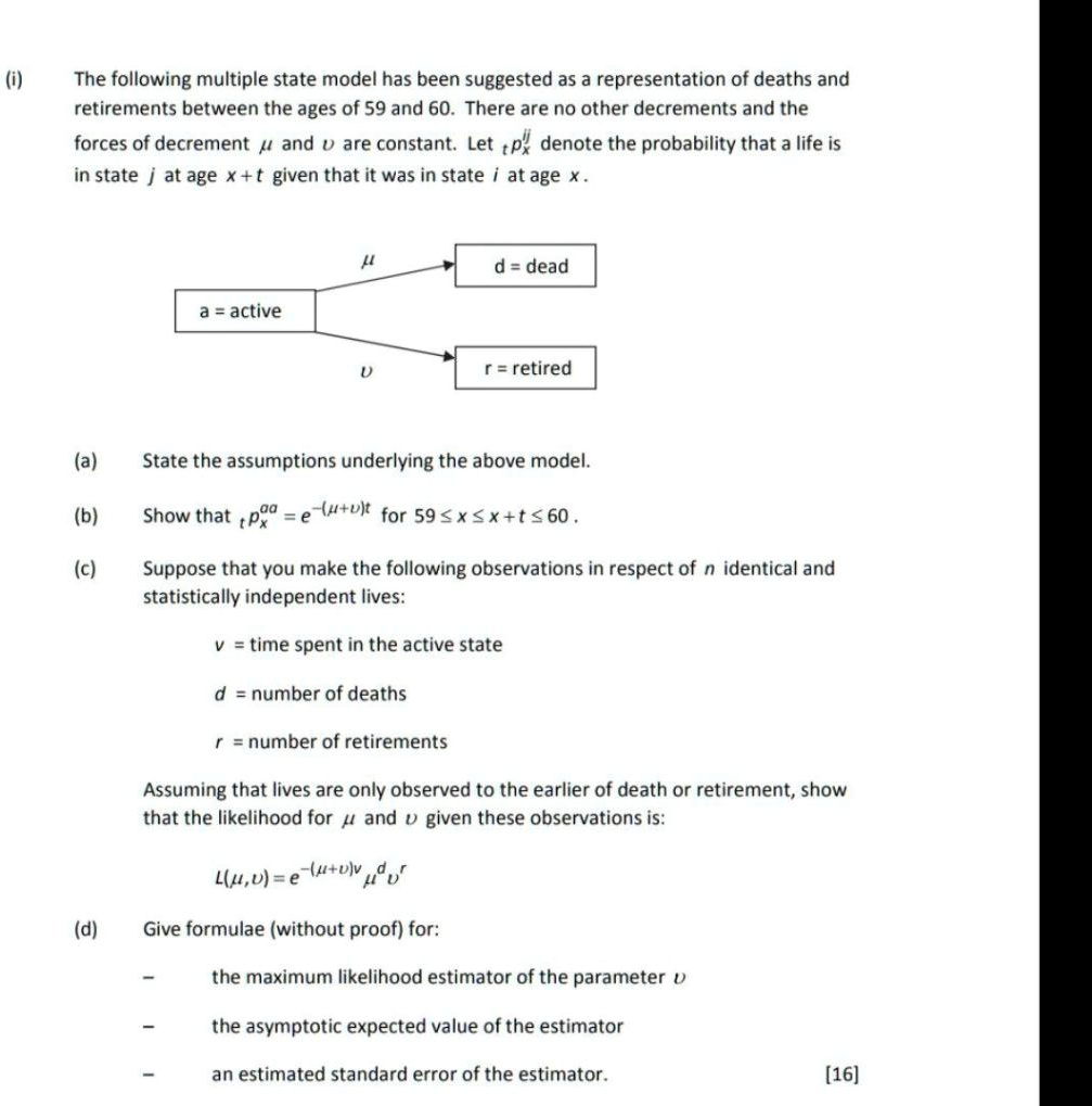 (i) The following multiple state model has been suggested as a ...