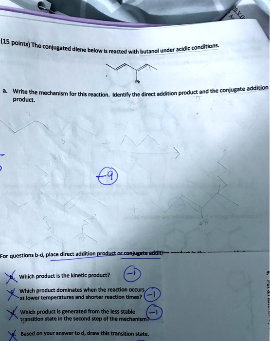 SOLVED: The conjugated diene below reacted with butanol under acidic ...