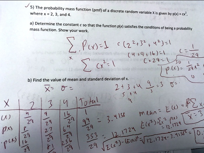 SOLVED: 5) The probability mass function (pmf) of where x = 2, 3, and discrete random variable X ...