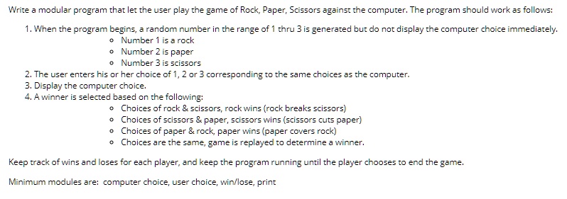 Solved Python 3 Write A Modular Program That Let The User Play The Game Of Rock Paper