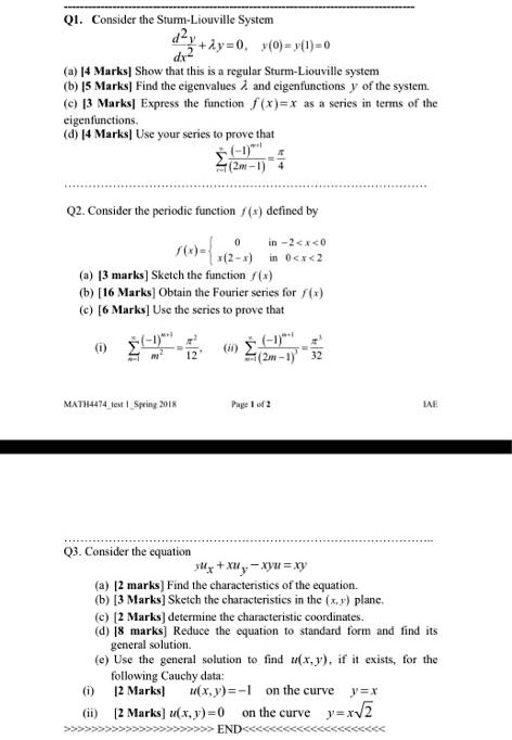 SOLVED: Texts: Q1. Consider the Sturm-Liouville System dx- a [4 Marks] Show that this is a ...