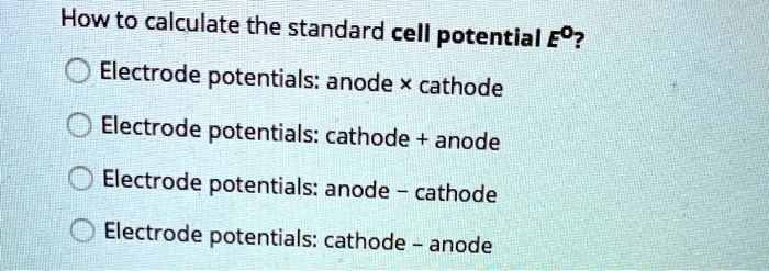 Solved How To Calculate The Standard Cell Potential Eo 0 Electrode