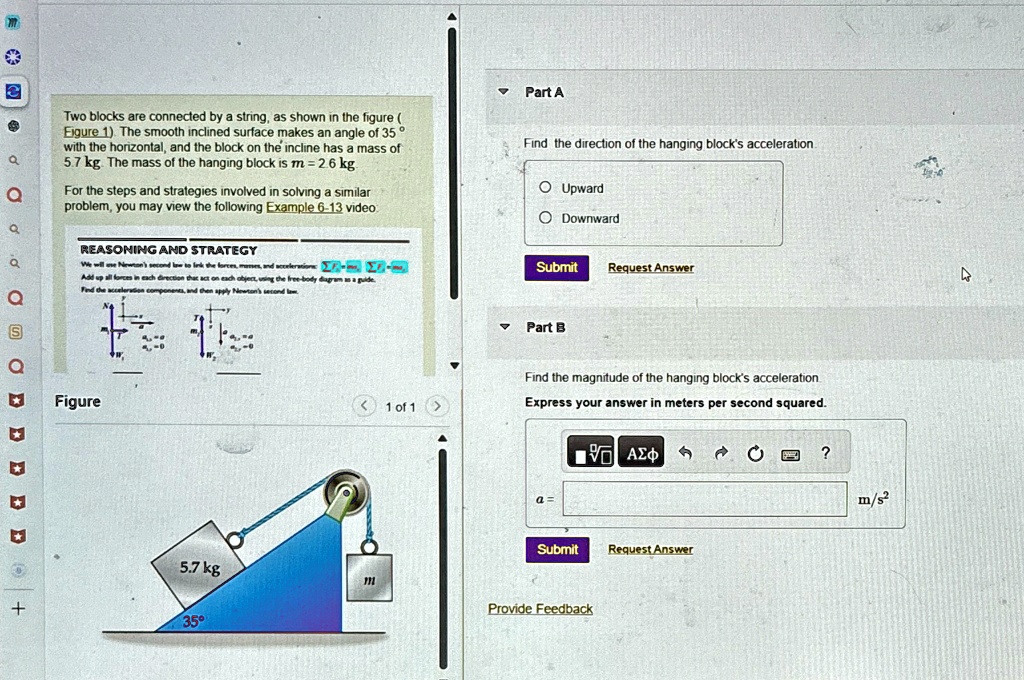 two blocks are connected by a string as shown in the figure figure 1 the smooth inclined surface ...