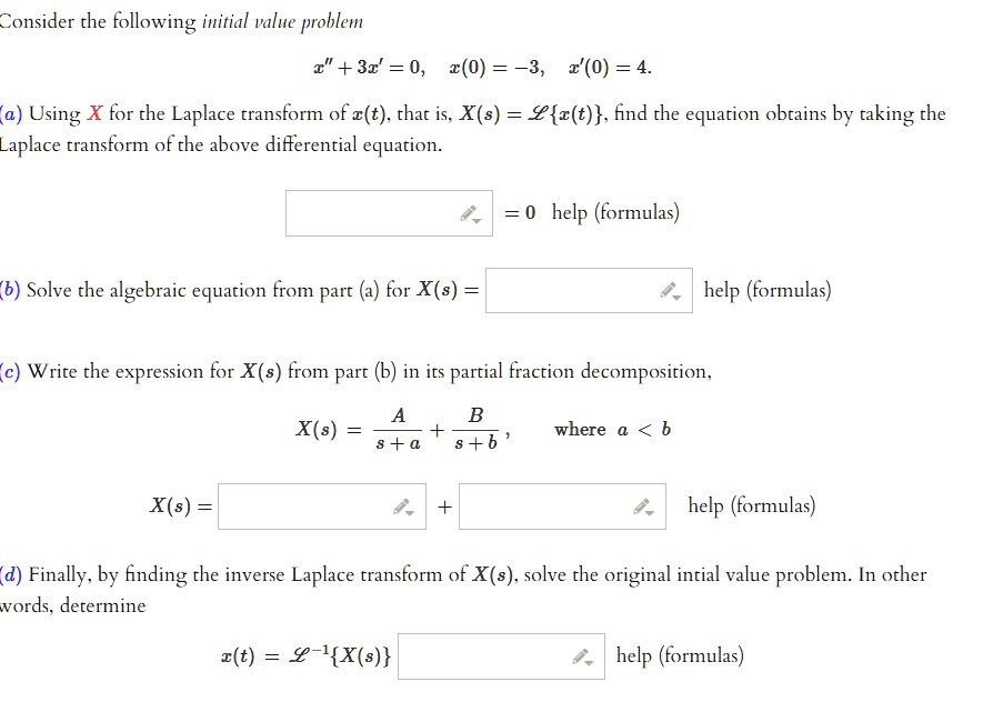 Consider the following initial value problem x” + 3x' = 0, x(0) = -3, x ...