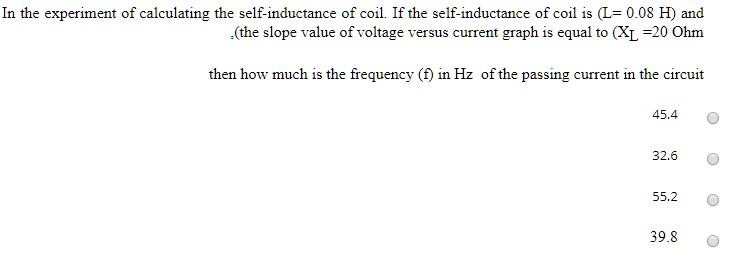 SOLVED: In the experiment of calculating the self-inductance of coil If ...