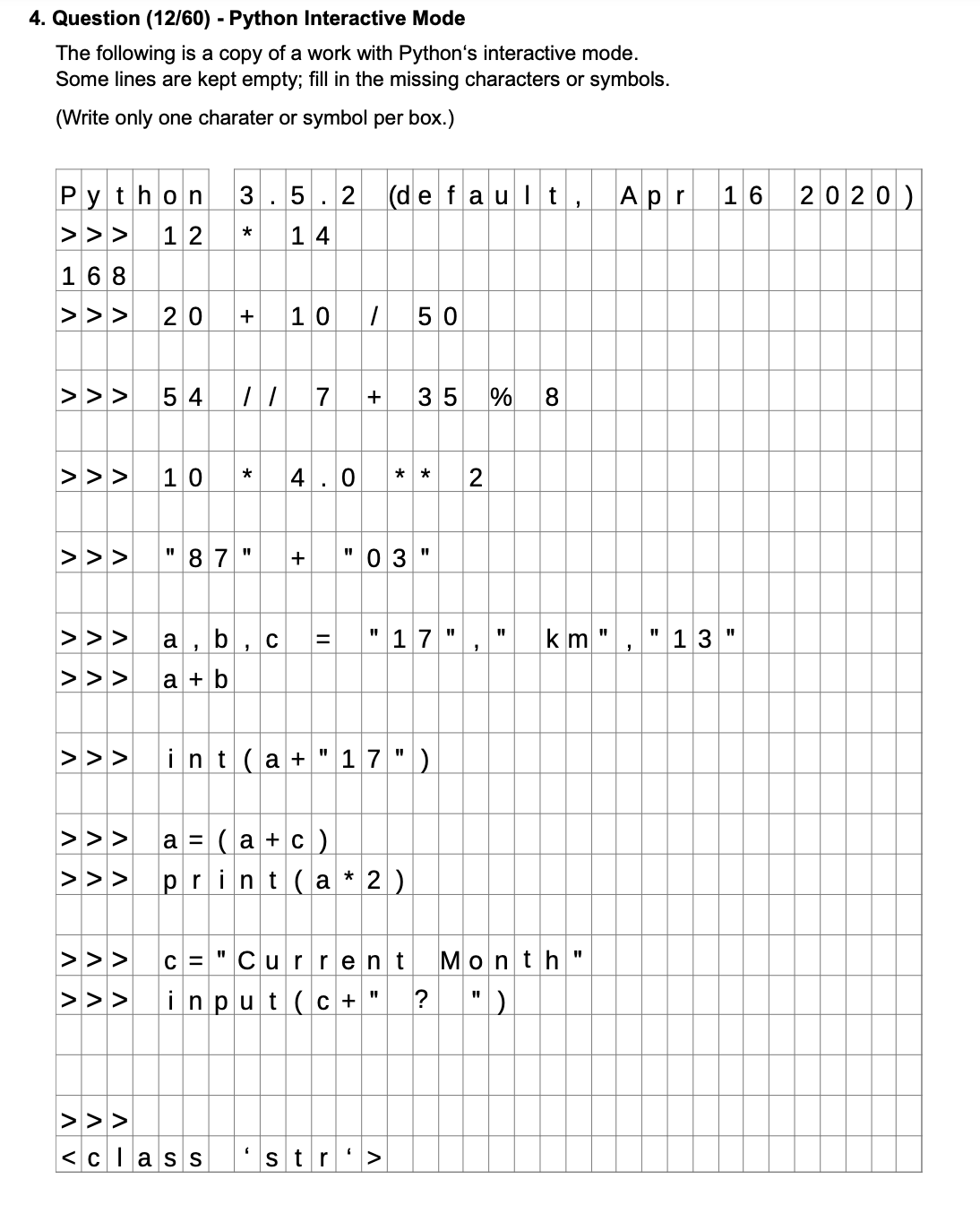 Solved 4 Question 1260 Python Interactive Mode The Following Is 1948