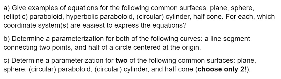 SOLVED: PLEASE SHOW ALL WORK!!!!! AND EXPLANATION!!!!!! THANK YOU! a) Give examples of equations ...