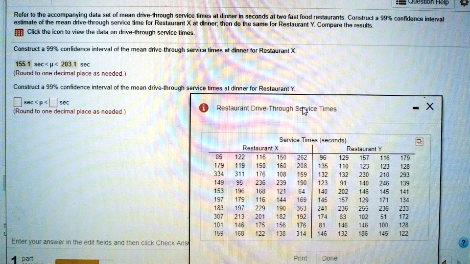 SOLVED: Refer to the accompanying data set of mean drive-through ...