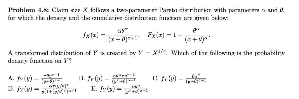 problem 48 claim size x follows a two parameter pareto distribution with parameters and 0 for ...